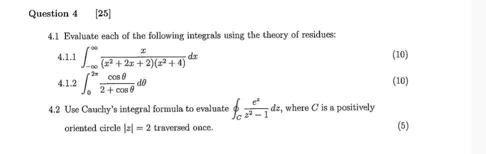 Solved 4.1 Evaluate each of the following integrals using | Chegg.com