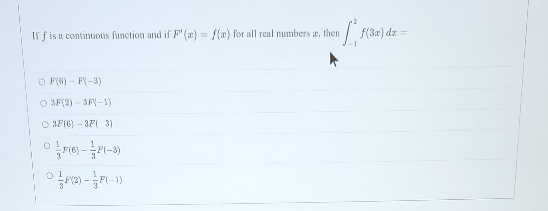 Solved If f is a continuous function and if F′(x)=f(x) for | Chegg.com
