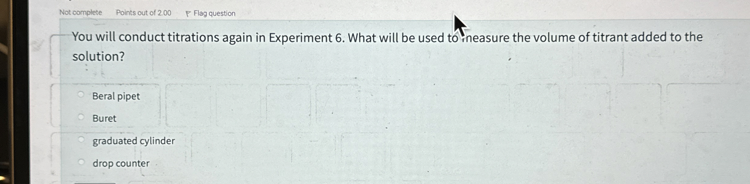 Solved You will conduct titrations again in Experiment 6. | Chegg.com