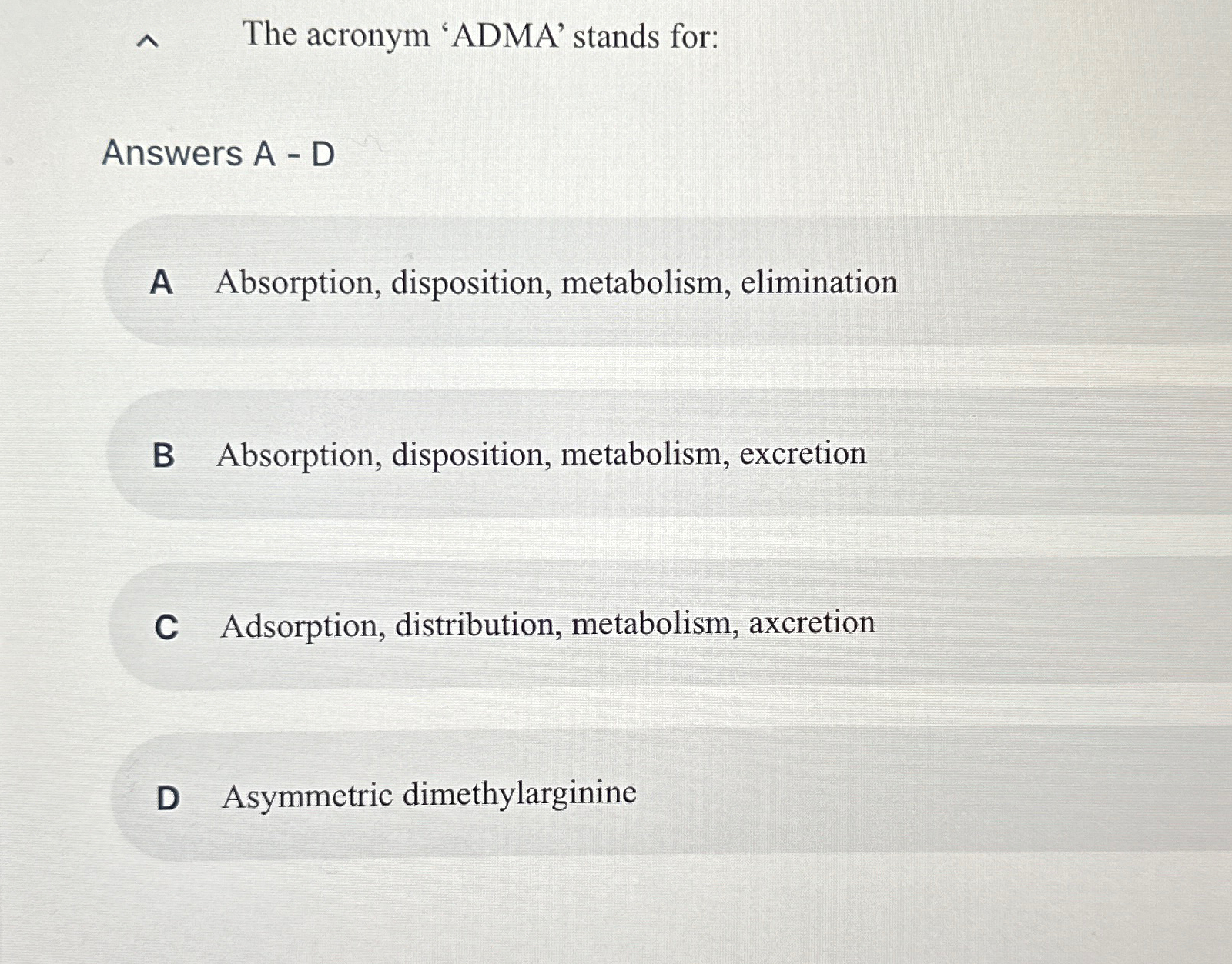Solved The acronym 'ADMA' stands for:Answers A - ﻿DA | Chegg.com