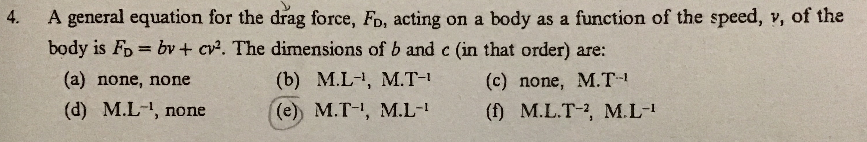 Solved A general equation for the drag force, FD, ﻿acting on | Chegg.com