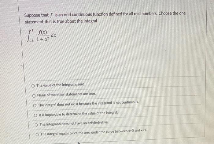 Solved Suppose that f is an odd continuous function defined | Chegg.com