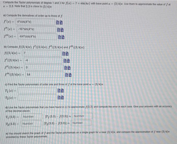 Solved Compute the Taylor polynomials of degree 1 and 3 for | Chegg.com