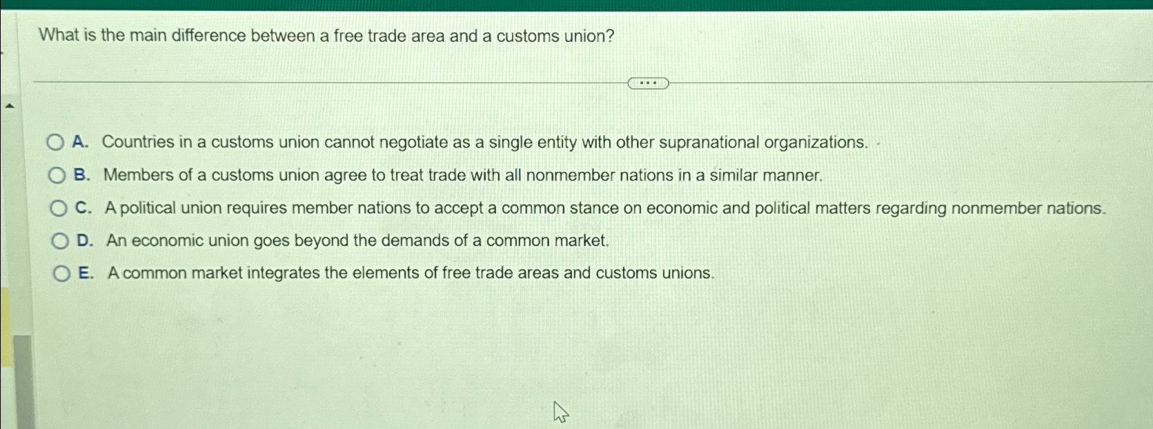 Solved What is the main difference between a free trade area | Chegg.com