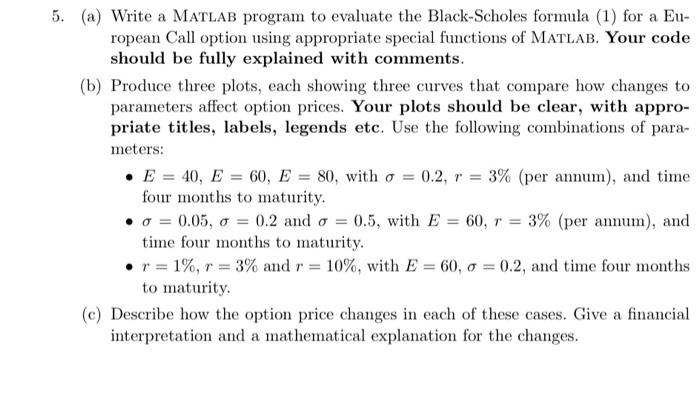 5. (a) Write a MATLAB program to evaluate the | Chegg.com