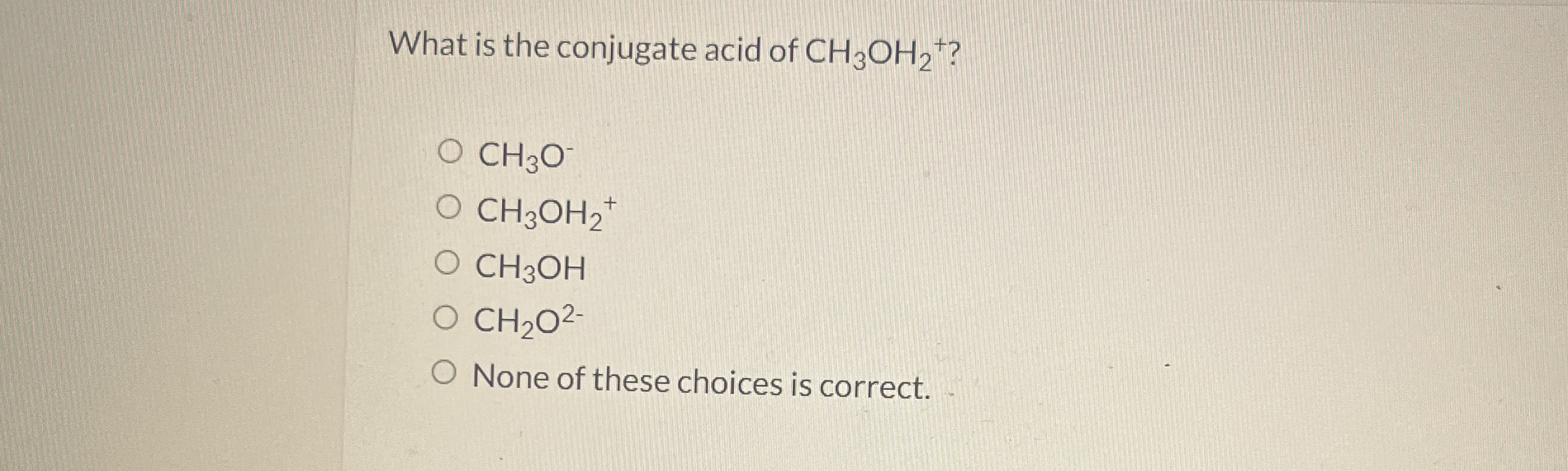 Solved What is the conjugate acid of | Chegg.com