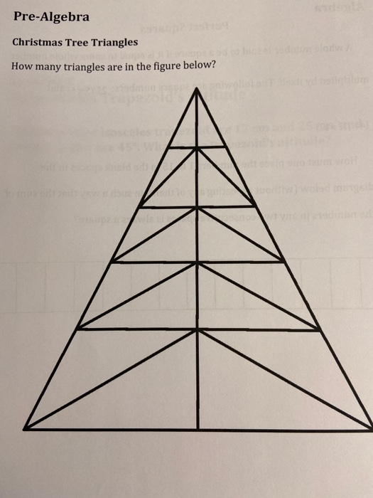 Solved Pre-Algebra Christmas Tree Triangles How many | Chegg.com