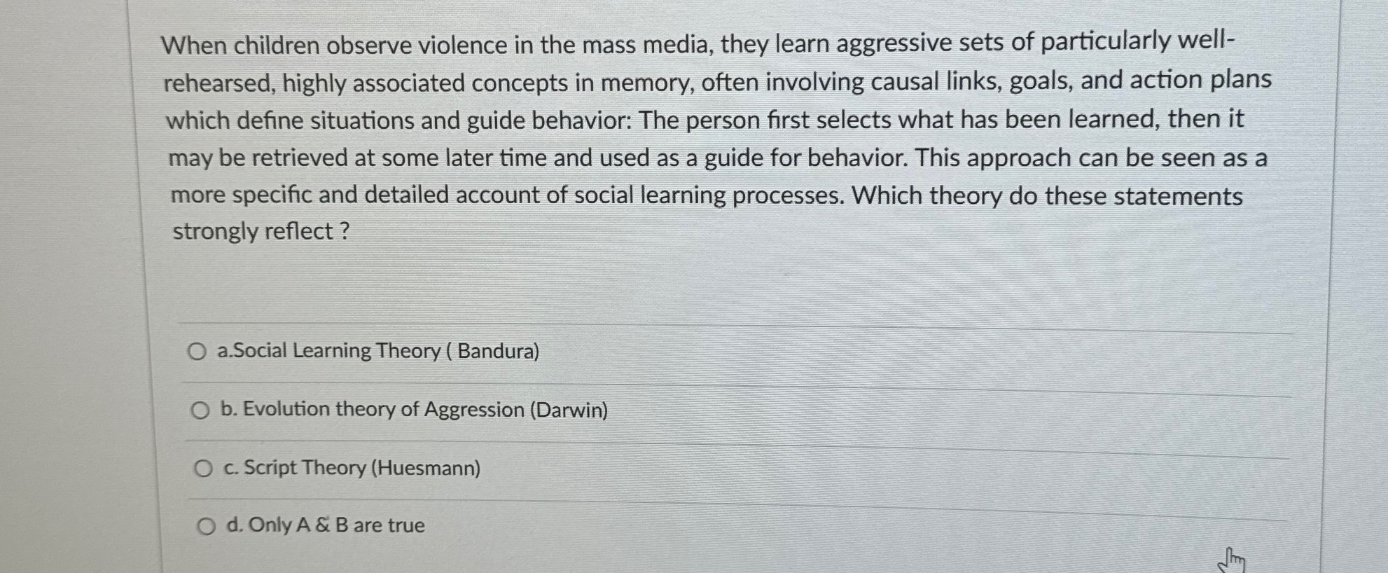 Solved When children observe violence in the mass media, | Chegg.com