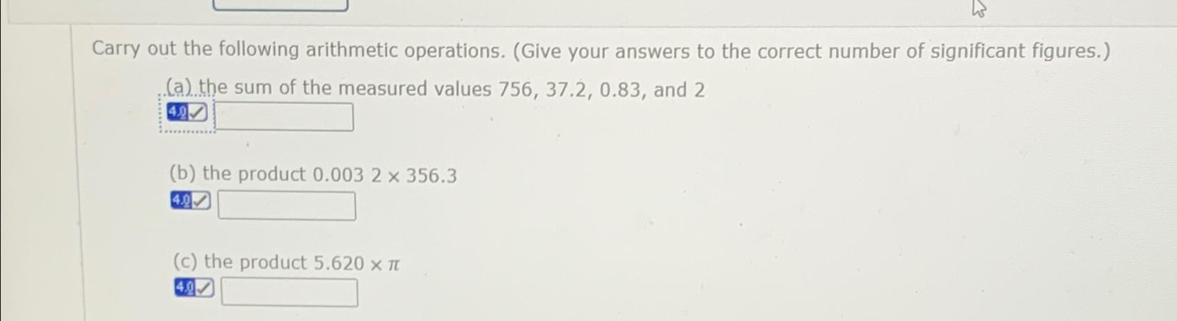 Solved Carry out the following arithmetic operations. (Give | Chegg.com