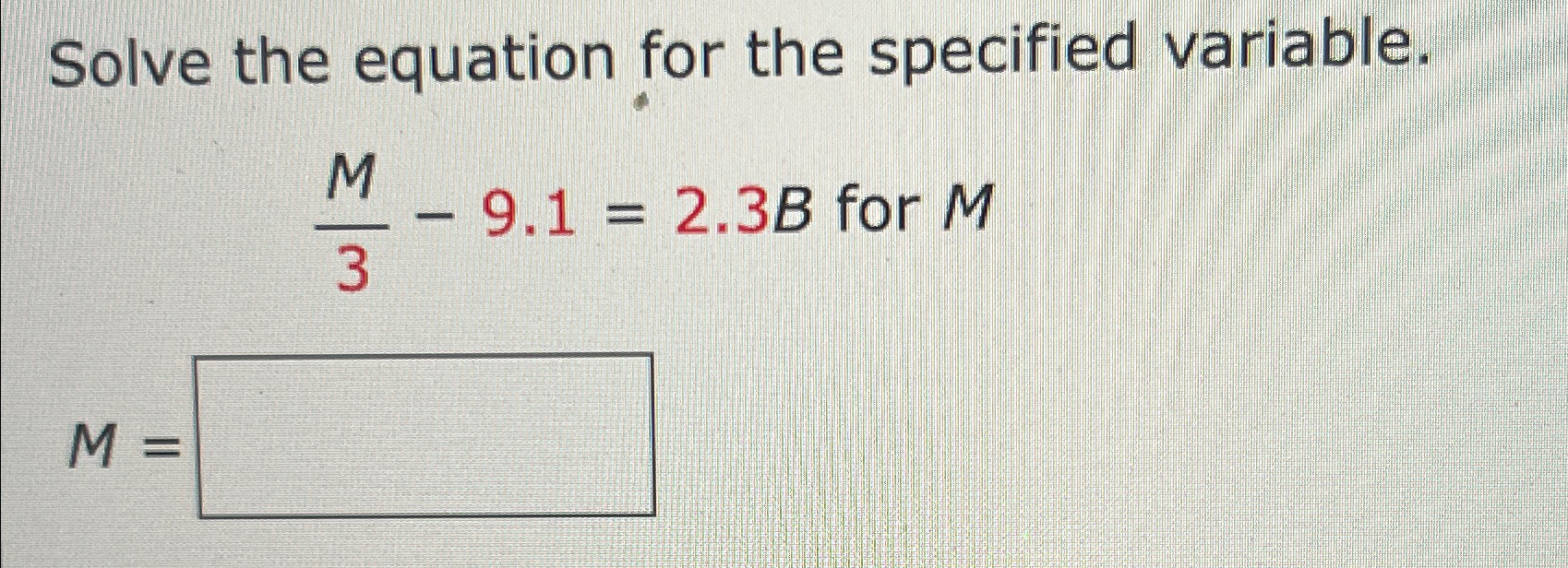 Solved Solve the equation for the specified | Chegg.com