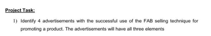 Solved Project Task: 1) Identify 4 advertisements with the | Chegg.com