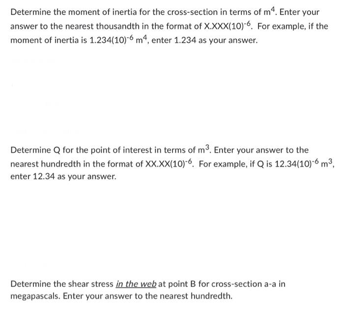 [Solved]: Determine the shear stress at point B on the web