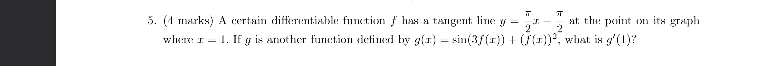 Solved (4 ﻿marks) ﻿A certain differentiable function f ﻿has | Chegg.com