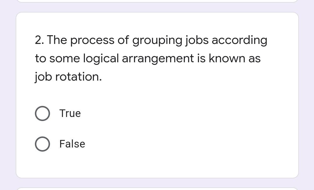 Solved 2. The process of grouping jobs according to some | Chegg.com