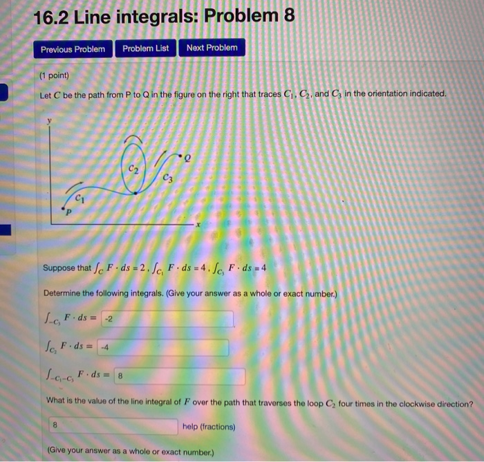 Solved 16.2 Line integrals: Problem 4 Previous Problem | Chegg.com