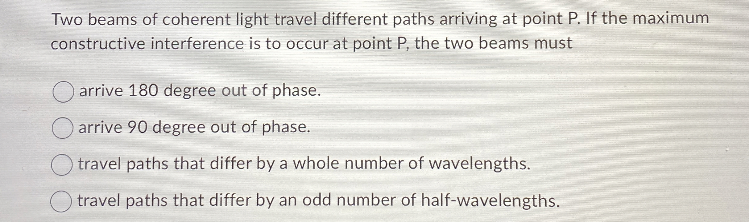 Solved Two beams of coherent light travel different paths | Chegg.com