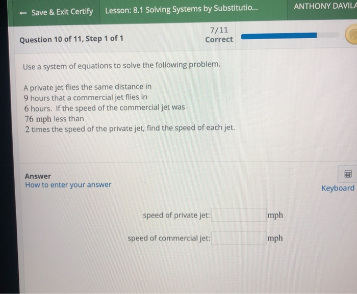 Solved + Save & Exit Certify Lesson: 8.1 Solving Systems by | Chegg.com
