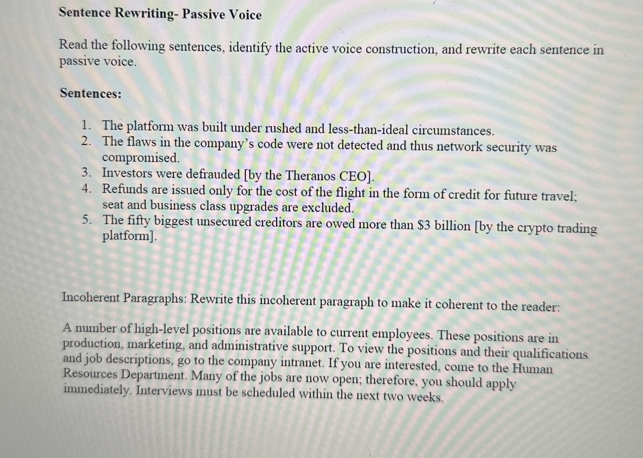 Solved Sentence Rewriting-Passive VoiceRead the following | Chegg.com