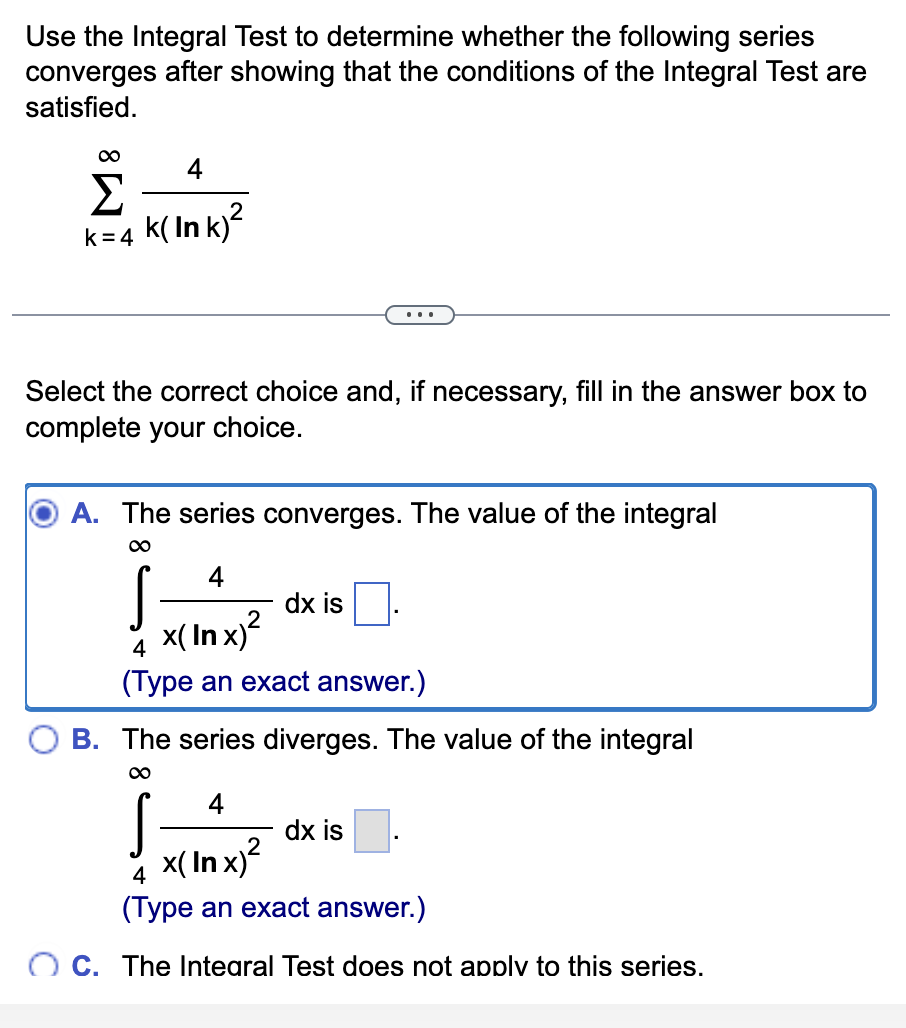 Use the Integral Test to determine whether the | Chegg.com