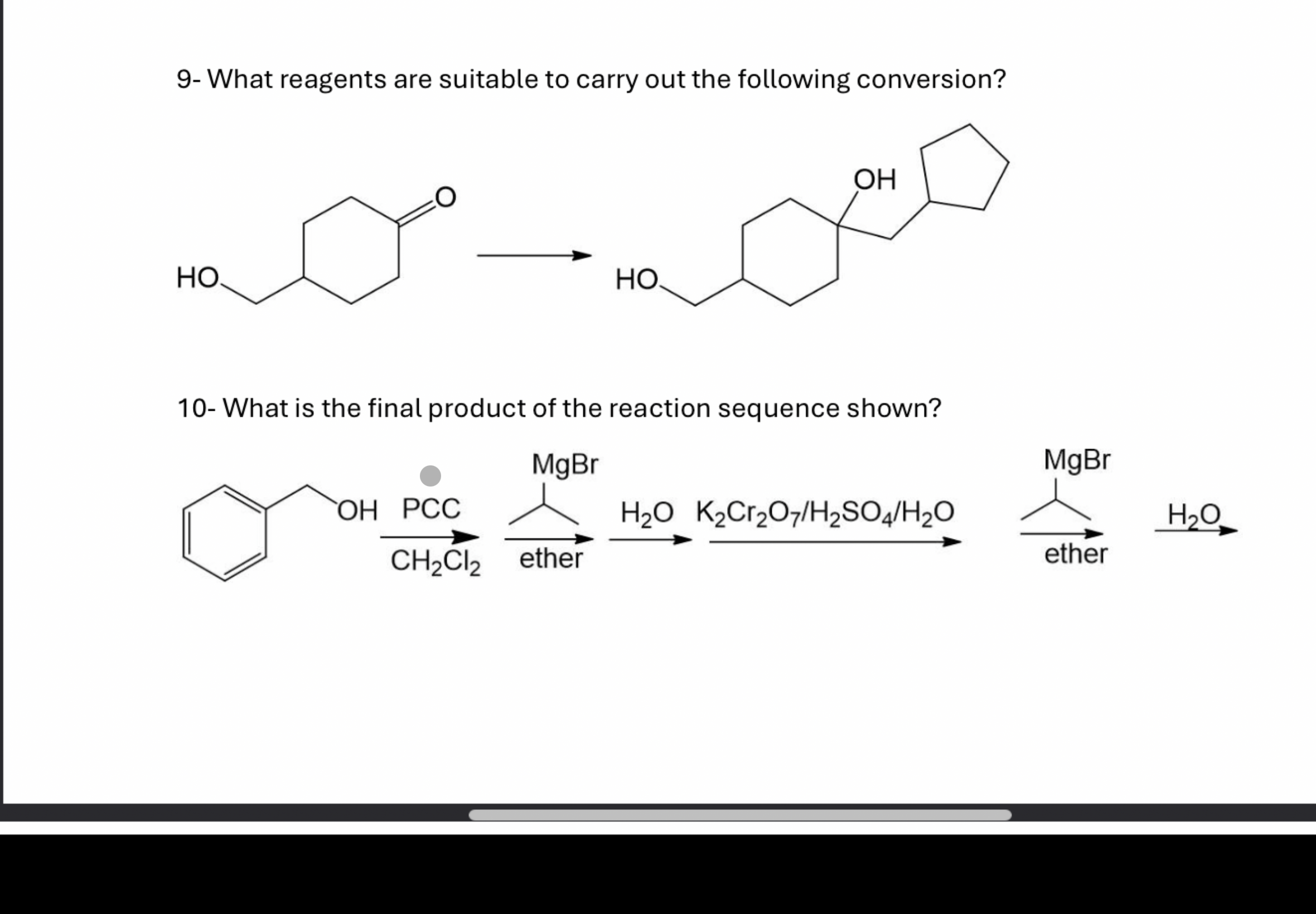 Solved 9- ﻿What reagents are suitable to carry out the | Chegg.com