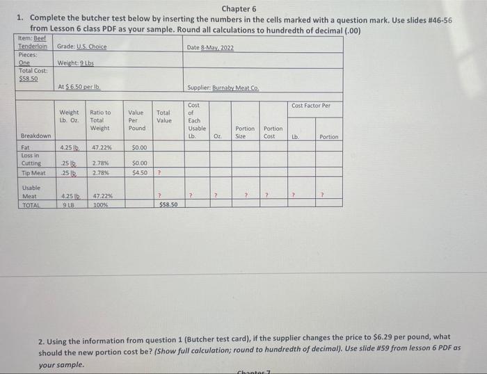 Solved Chapter 6 1. Complete the butcher test below by | Chegg.com