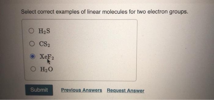 Solved Select correct examples of linear molecules for two | Chegg.com