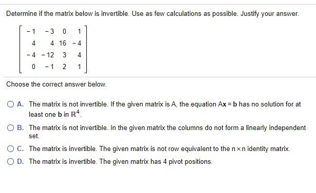 Solved Determine if the matrix below is invertible. Use as | Chegg.com