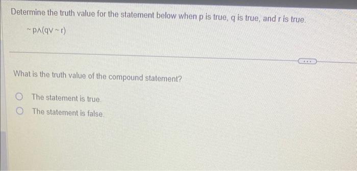 Solved Determine the truth value for the statement below | Chegg.com