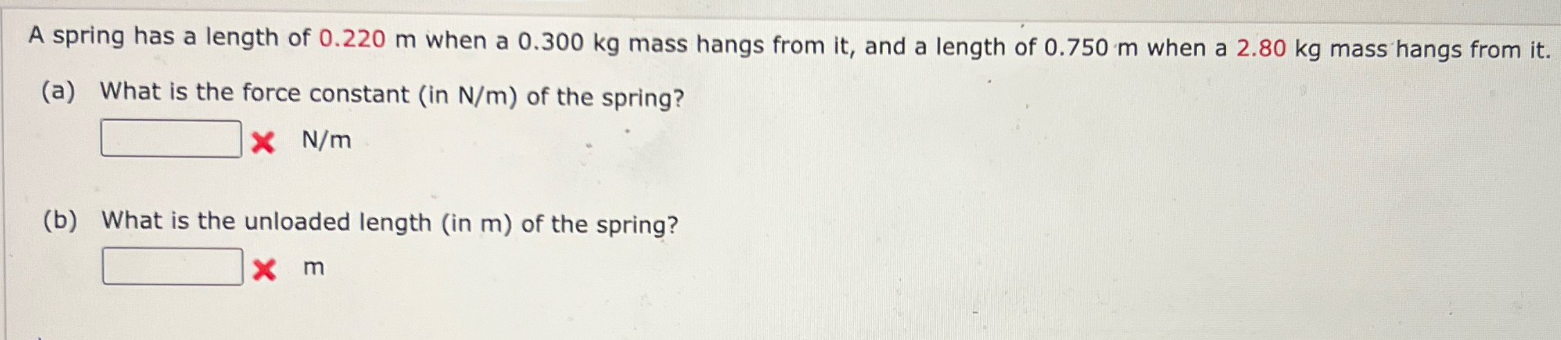 Solved A spring has a length of 0.220m ﻿when a 0.300kg ﻿mass | Chegg.com