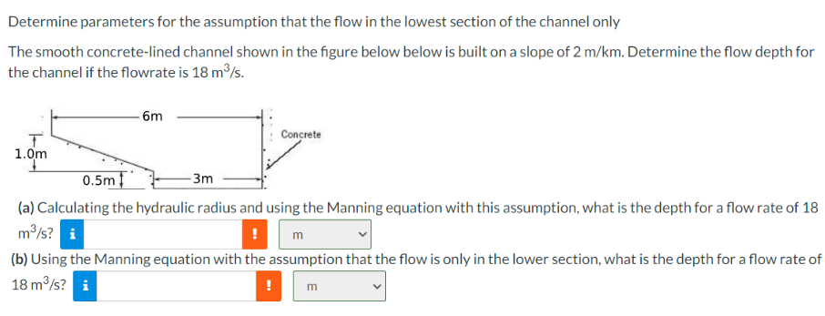 Solved Determine parameters for the assumption that the flow | Chegg.com