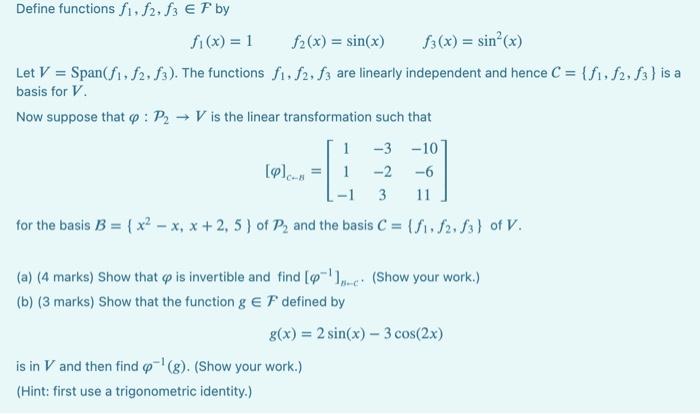 Solved Define functions f1,f2,f3∈F by | Chegg.com