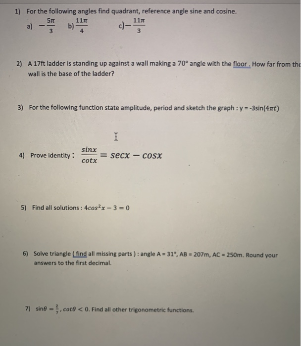 Solved 1) For the following angles find quadrant, reference | Chegg.com