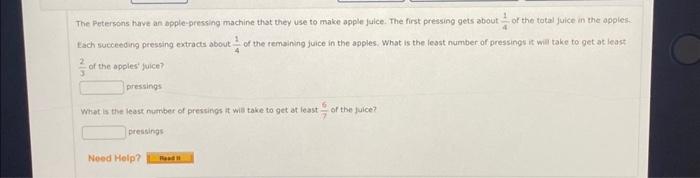 Solved The Petersons have an apple-pressing machine that | Chegg.com