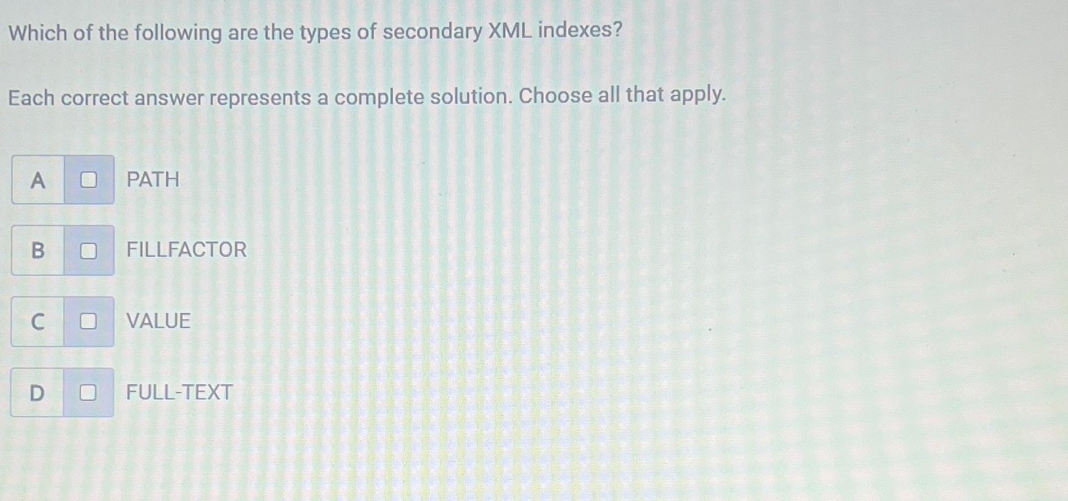 Solved Which of the following are the types of secondary XML | Chegg.com