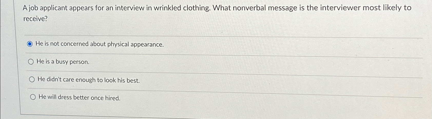 Solved A job applicant appears for an interview in wrinkled | Chegg.com