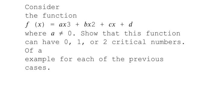 Solved The function is f(x)= ax^3 + bx^2 + cx + d | Chegg.com