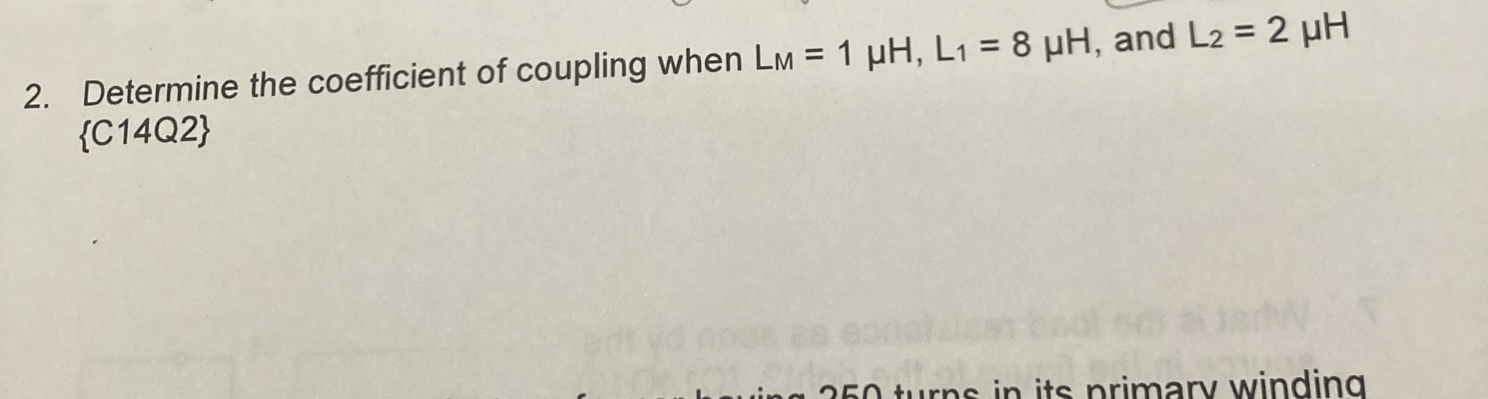 Solved Determine the coefficient of coupling when | Chegg.com