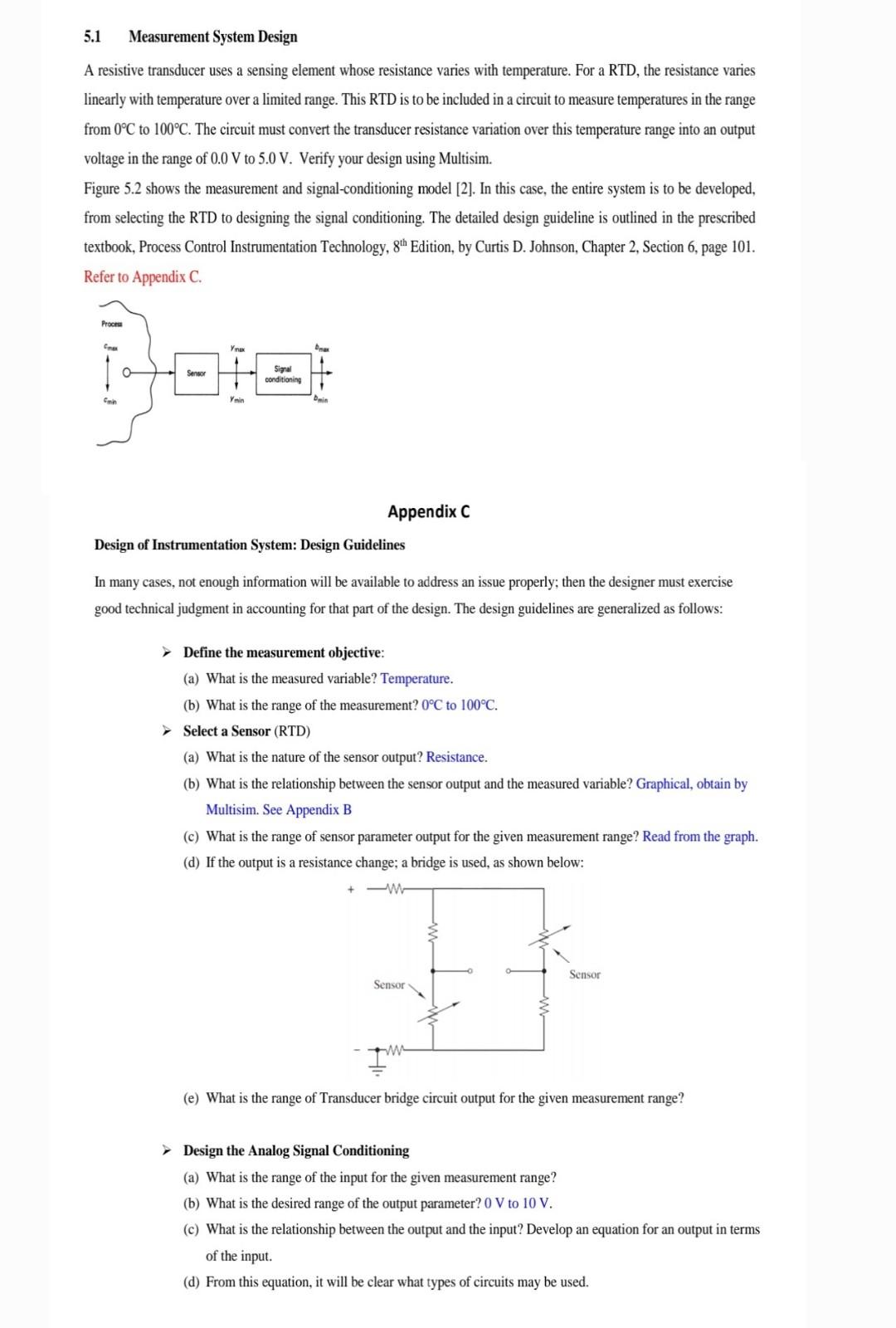 5.1 Measurement System Design A resistive transducer | Chegg.com