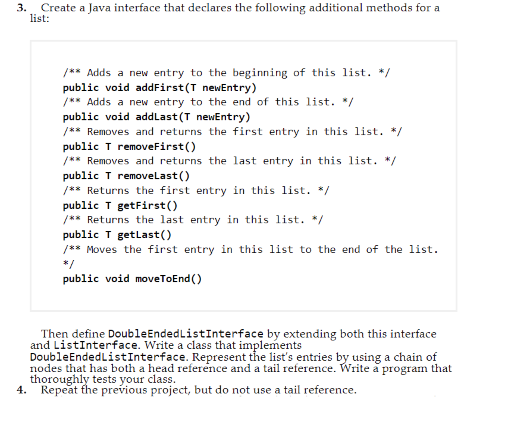 Solved 1. ﻿Create a Java interface that declares the | Chegg.com