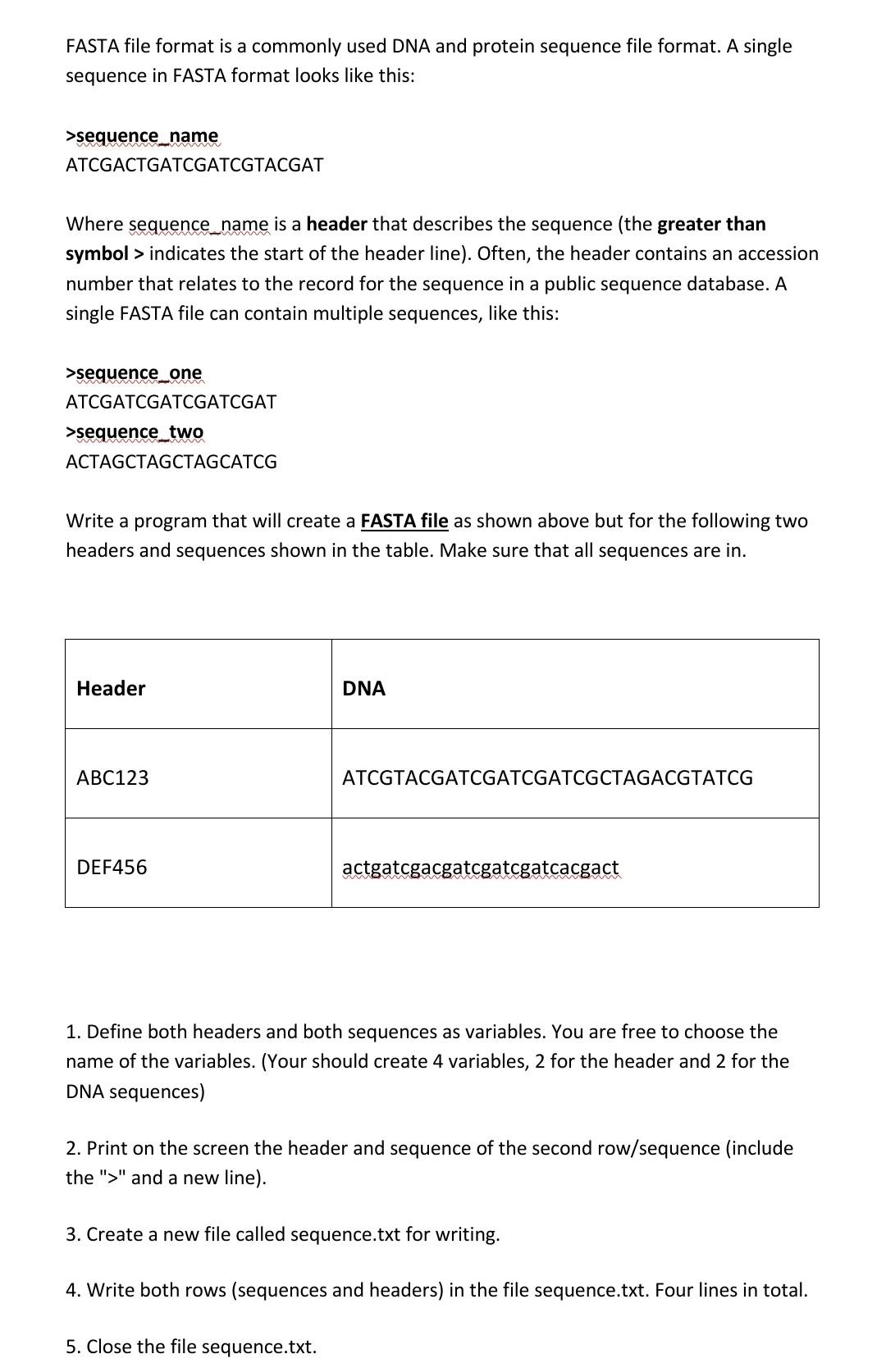 Solved FASTA file format is a commonly used DNA and protein | Chegg.com