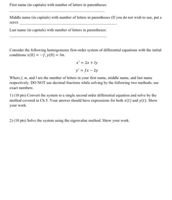 Solved Middle name (in capitals) with number of letters in | Chegg.com