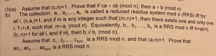 Solved a at if ca = cb (mod n), then a = b (mod n) is called | Chegg.com