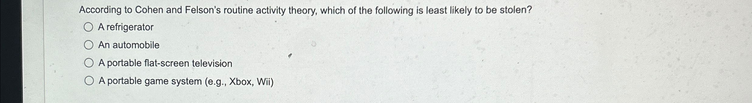 Solved According to Cohen and Felson's routine activity | Chegg.com