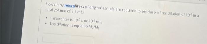 Solved How many microliters of original sample are required | Chegg.com