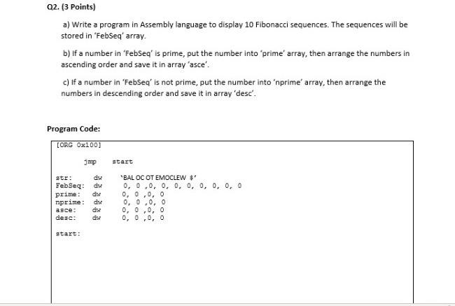 Solved Q2. (3 Points) a) Write a program in Assembly | Chegg.com