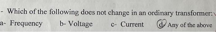 Solved - Which of the following does not change in an | Chegg.com