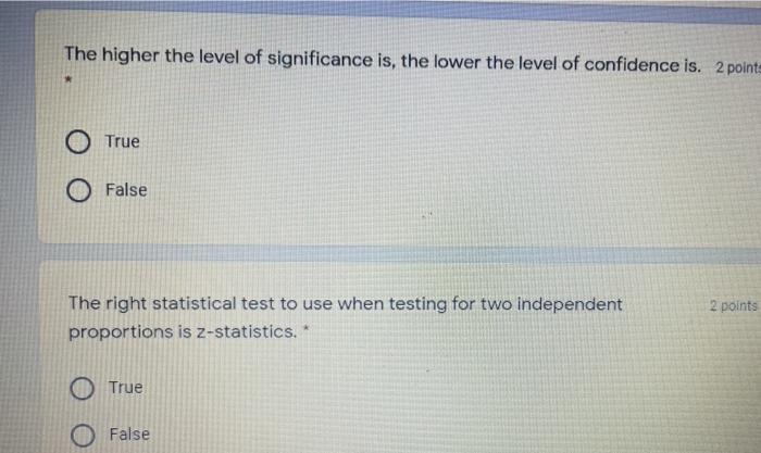 Solved The higher the level of significance is, the lower | Chegg.com
