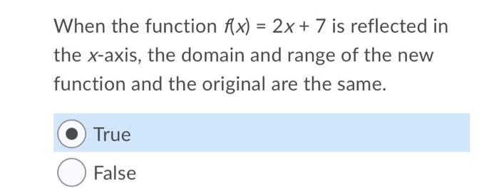 Solved = When the function f(x) = 2x + 7 is reflected in the | Chegg.com