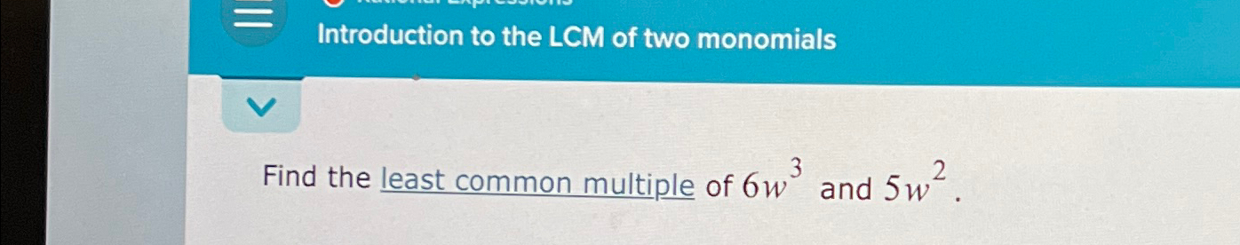Solved Introduction to the LCM of two monomialsFind the | Chegg.com