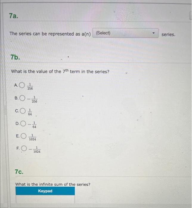 Solved The first four terms of a series are shown. | Chegg.com